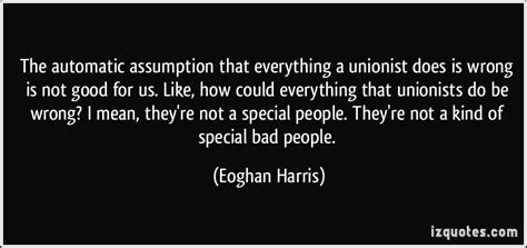 Quotes About Assuming Wrongly Quotesgram