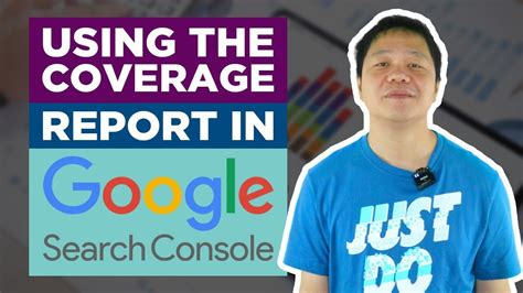 Using The Coverage Report In Google Search Console SearchWorks PH