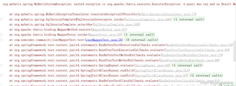 Mybatis报错：orgmybatisspringmybatissystemexception Nested Exception