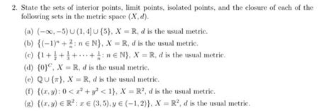 solved 2 state the sets of interior points limit points