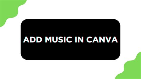 How To Add Music In Canva Pttrns