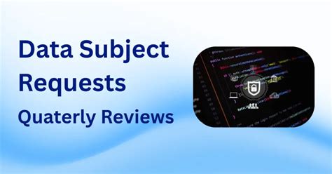 Data Subject Requests Quarterly Review 4thought Marketing