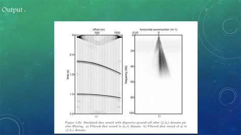 Extended Seismic Data Processing Lec25 Fk Filtering PPTX