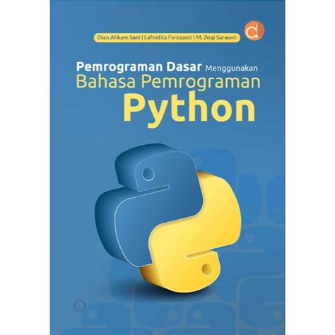Jual Buku Pemrograman Dasar Menggunakan Bahasa Pemrograman Python Dp09569a Shopee Indonesia