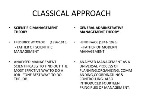 Classical Approach Of Management