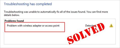 Solved Problem With Wireless Adapter Or Access Point On Windows 10 Driver Easy