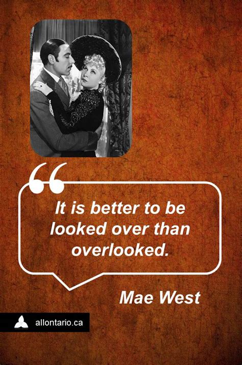 Witty Wisdom Of Mae West Mae West Quotes All Ontario
