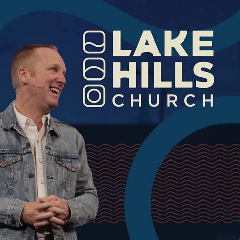 Lake Hills Church Audio Podcast Video Podcast Apple Podcasts