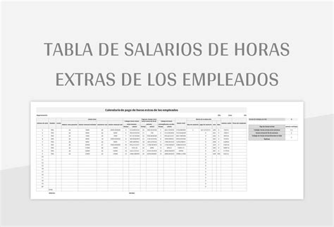 Plantillas Tabla De Salarios De Horas Extras Para Hojas De Cálculo De
