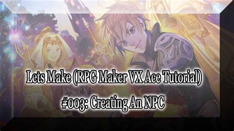 RPG VXA Tutorial Lets Make Creating An NPC YouTube