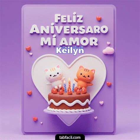 🎂 Feliz Aniversario Keilyn Tarjetas  Online