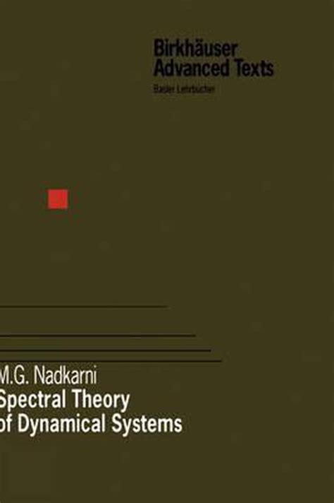 Spectral Theory Of Dynamical Systems M G Nadkarni 9783764358174 Boeken Bol