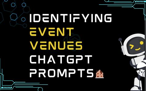 Identifying Event Venues ChatGPT Prompts Pro AI Prompt