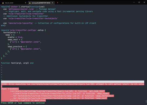 Nvim Treesitter Textobjects Swap Causes Error Rneovim