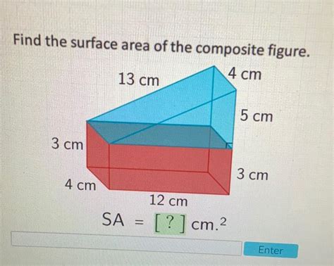 [answered] Find The Surface Area Of The Composite Figure 4 Cm 3 Cm 4 Cm Kunduz