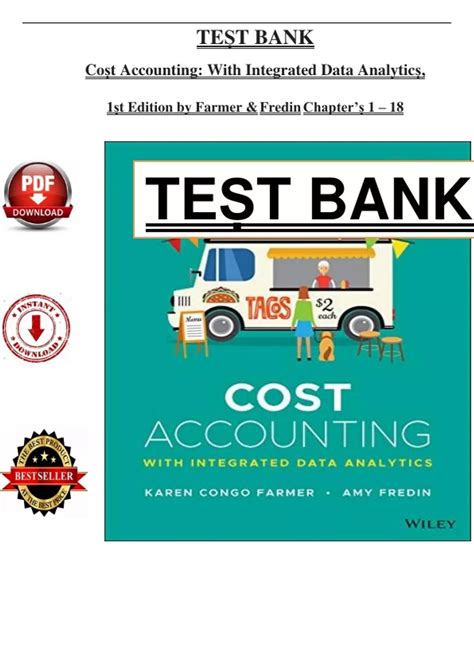 Test Bank Cost Accounting With Integrated Data Analytics 1st Edition