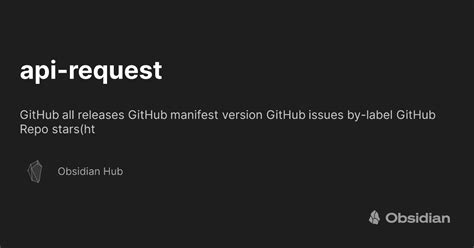 Api Request Obsidian Hub Obsidian Publish
