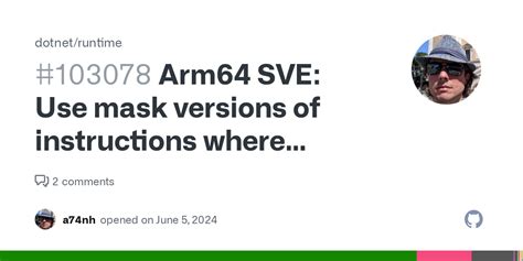 Arm64 Sve Use Mask Versions Of Instructions Where Possible · Issue 103078 · Dotnetruntime