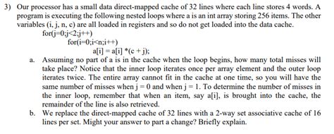 Solved Our Processor Has A Small Data Direct Mapped Cache Chegg