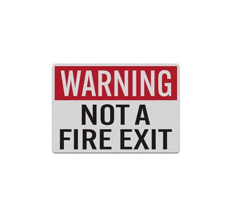 Not A Fire Exit Decal Reflective