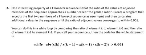 Solved 3 One Interesting Property Of A Fibonacci Sequence