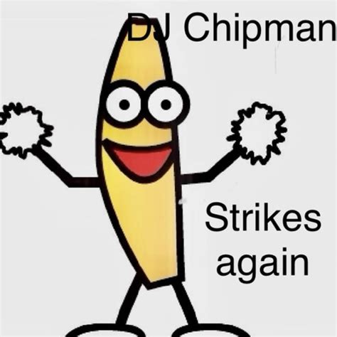 Stream Dj Chipman Listen To Dj Chipman Strikes Again Playlist Online