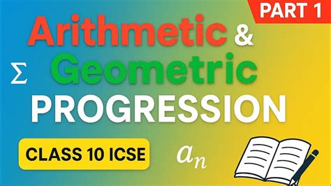 Arithmetic And Geometric Progression Part 1 Class 10 Icse Maths Aman Teen Excellence Youtube