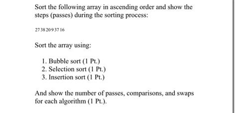 Solved Sort The Following Array In Ascending Order And Show