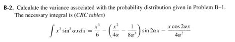 Solved B Calculate The Variance Associated With The Chegg