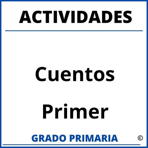 Actividades De Cuentos Para Niños De Primer Grado