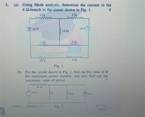 A Using Mesh Analysis Determine The Current In The 4 Omega Branch In