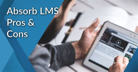 Pros And Cons Of Absorb Lms Analysis Of A Top Learning Management System