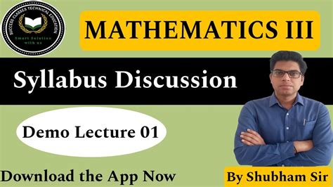 Mathematics Iii Demo Lecture 1 Syllabus Discussion Maths Iii By Shubham Sir Youtube