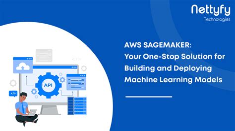 Streamline ML With AWS SageMaker Your One Stop Solution