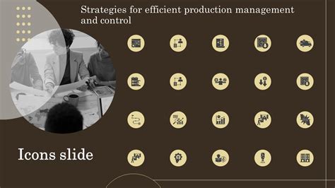 Icons Slide Strategies For Efficient Production Management And Control Ppt Sample