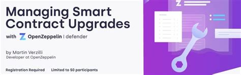 🆙 Learn Smart Contract Upgrade Best Practices Upgrade Proxies And Support In Openzeppelin