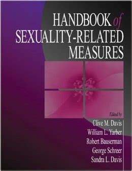 Handbook Of Sexuality Related Measures Davis C M Yarber W L Bauserman R Schreer G Davis