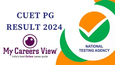 Cuet Pg Result 2024 Released My Careers View Indias Best College