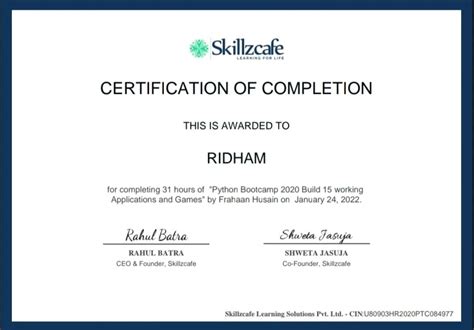 Ridham Juneja On Linkedin Pythonbootcamp Skillzcafe Certificationcomplete Pythonprogramming