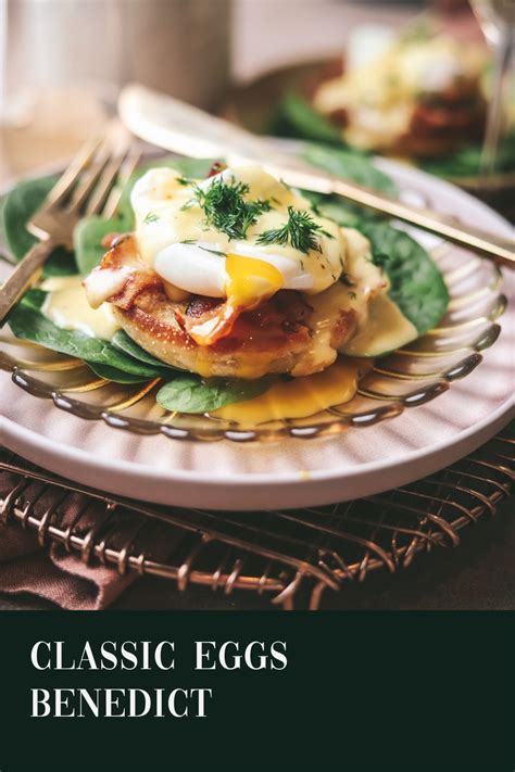 Eggs Benedict Step By Step The Gourmet Bon Vivant