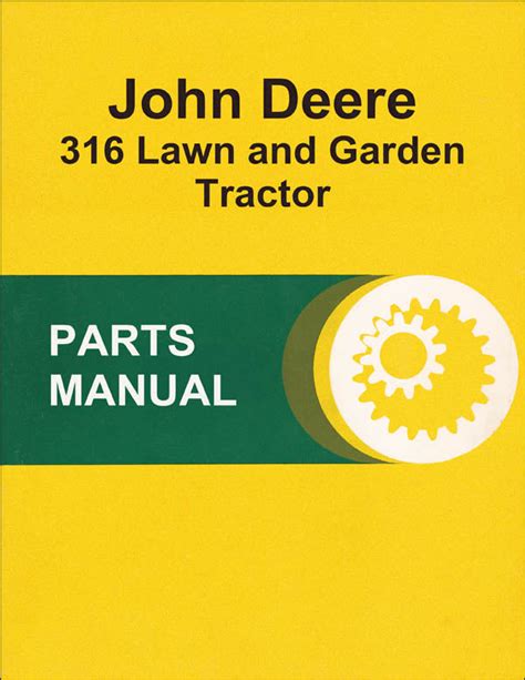 Jd 316 Lawn And Garden Tractor Parts Catalog Farm Manuals Fast