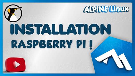 Installer Alpine Linux Sur Raspberry Pi Youtube