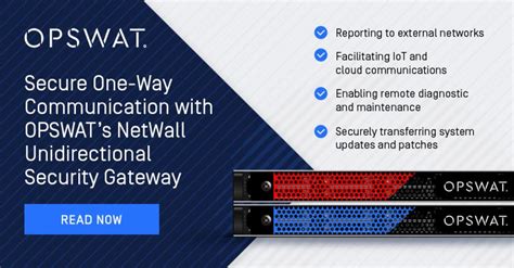 Secure One Way Communication With Opswats Netwall Unidirectional Security Gateway Best