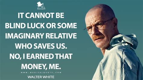 Say My Name The Most Powerful Walter White Quotes Magicalquote