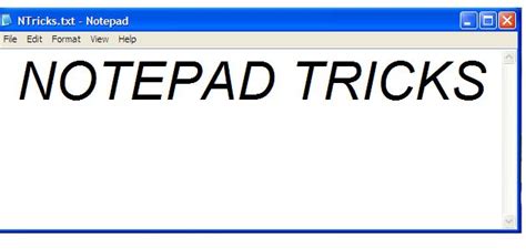 Worlds Top 6 Notepad Tricks Technology We Cant Ignore