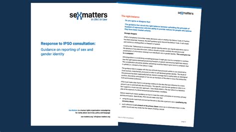 Response To Ipso Consultation On Guidance On Reporting Of Sex And Gender Identity Sex Matters