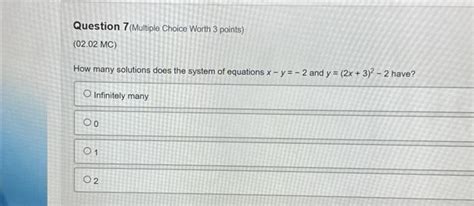 Solved Question 7 Multiple Choice Worth 3 Points 0202