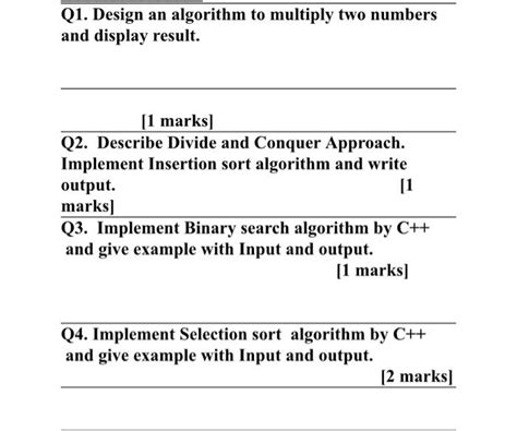 Solved Q1 Design An Algorithm To Multiply Two Numbers And