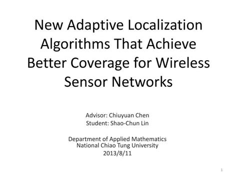 Ppt New Adaptive Localization Algorithms That Achieve Better Coverage For Wireless Sensor