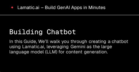 Building Chatbot Lamatic Ai Guides